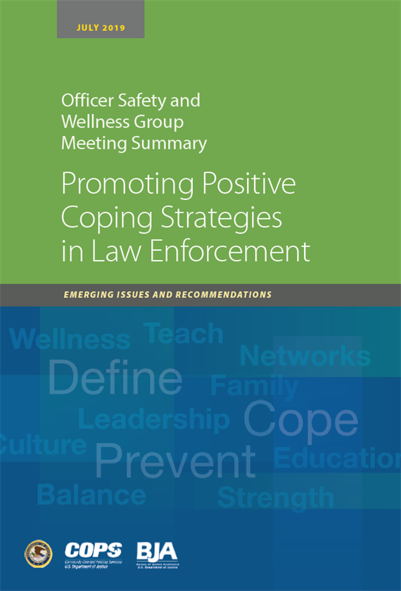 Officer Safety and Wellness Group Meeting Summary: Promoting Positive ...