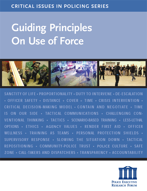 Critical Issues in Policing Series: Guiding Principles On Use of Force ...
